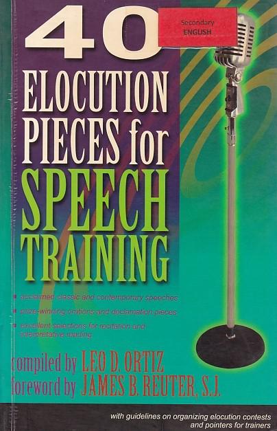 40 Elocution Pieces for Speech Training